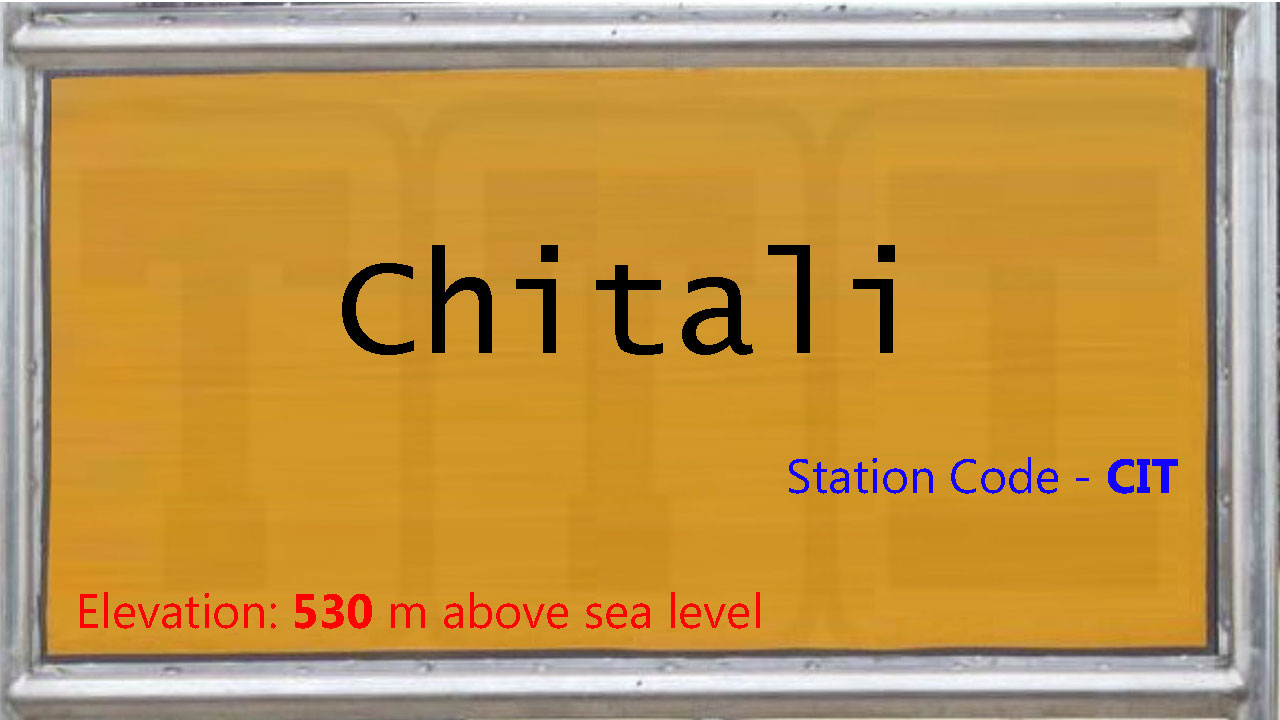 CIT / Chitali Railway Station | Train Arrival / Departure Timings at ...