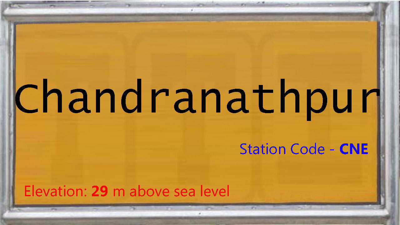 CNE / Chandranathpur Railway Station | Train Arrival / Departure ...