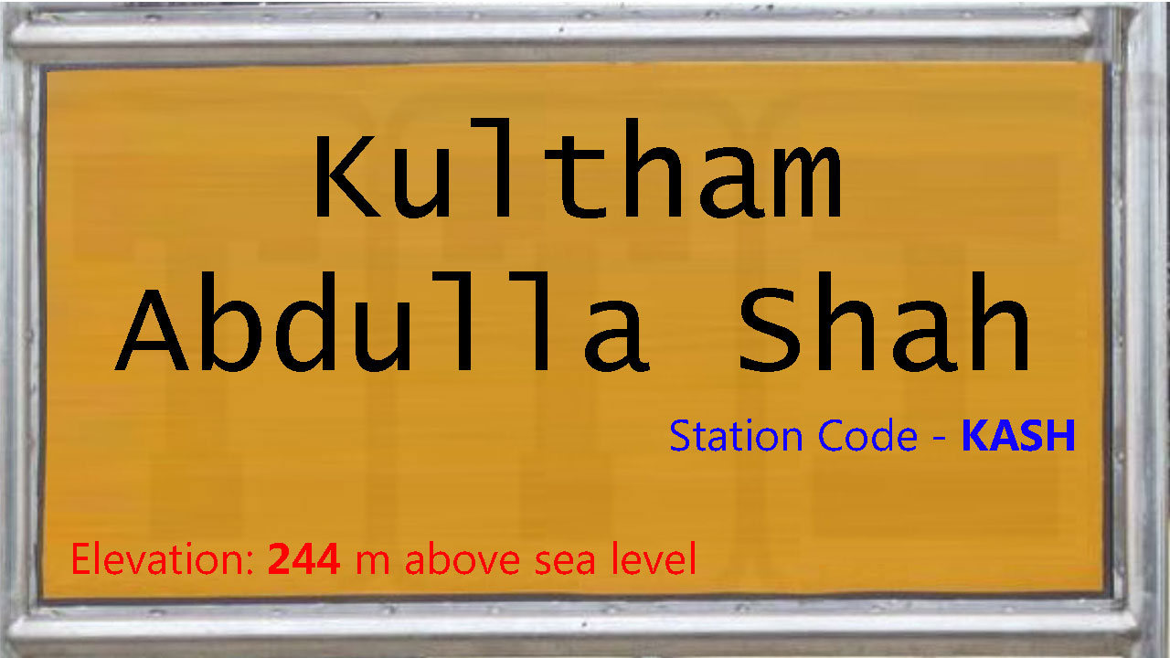 KASH / Kultham Abdulla Shah Railway Station | Train Arrival / Departure ...