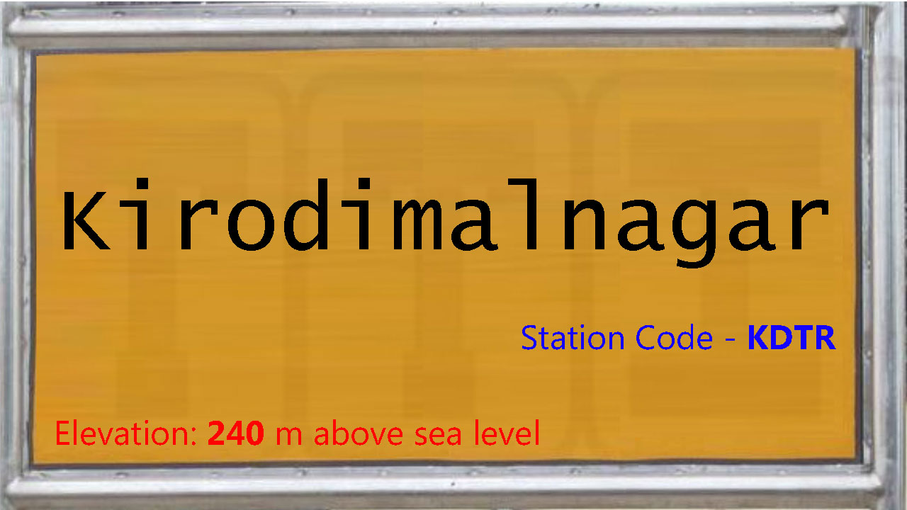 KDTR / Kirodimalnagar Railway Station | Train Arrival / Departure ...