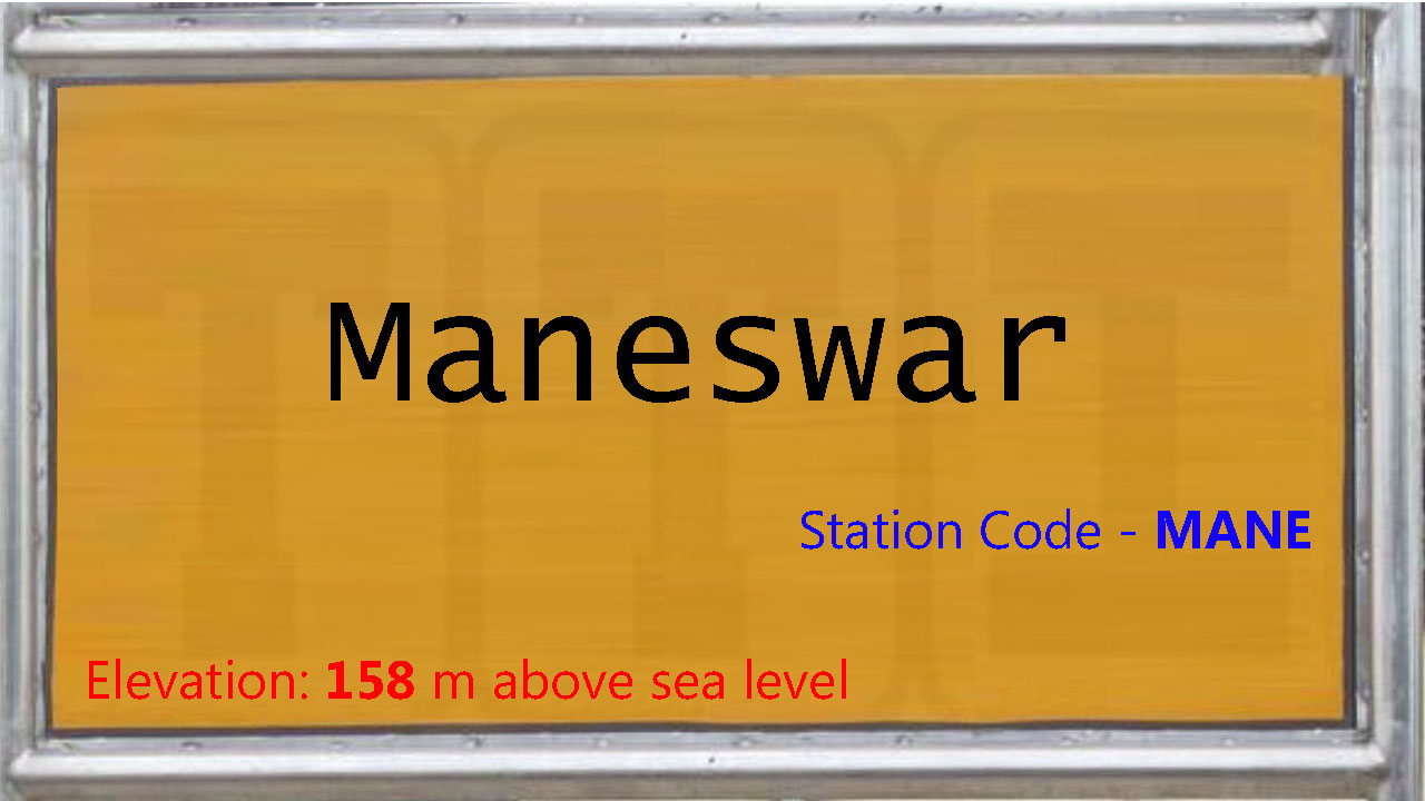 MANE / Maneswar Railway Station | Train Arrival / Departure Timings at ...