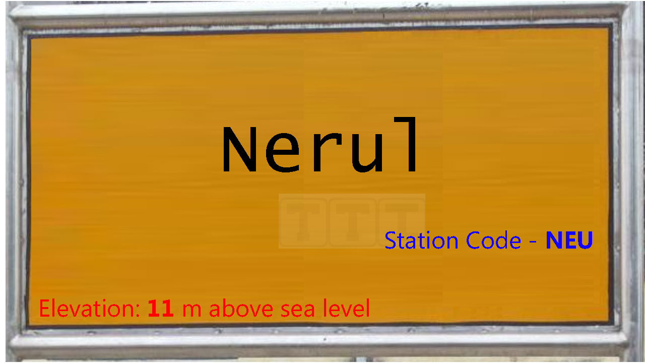 NEU / Nerul Railway Station | Train Arrival / Departure Timings at Nerul