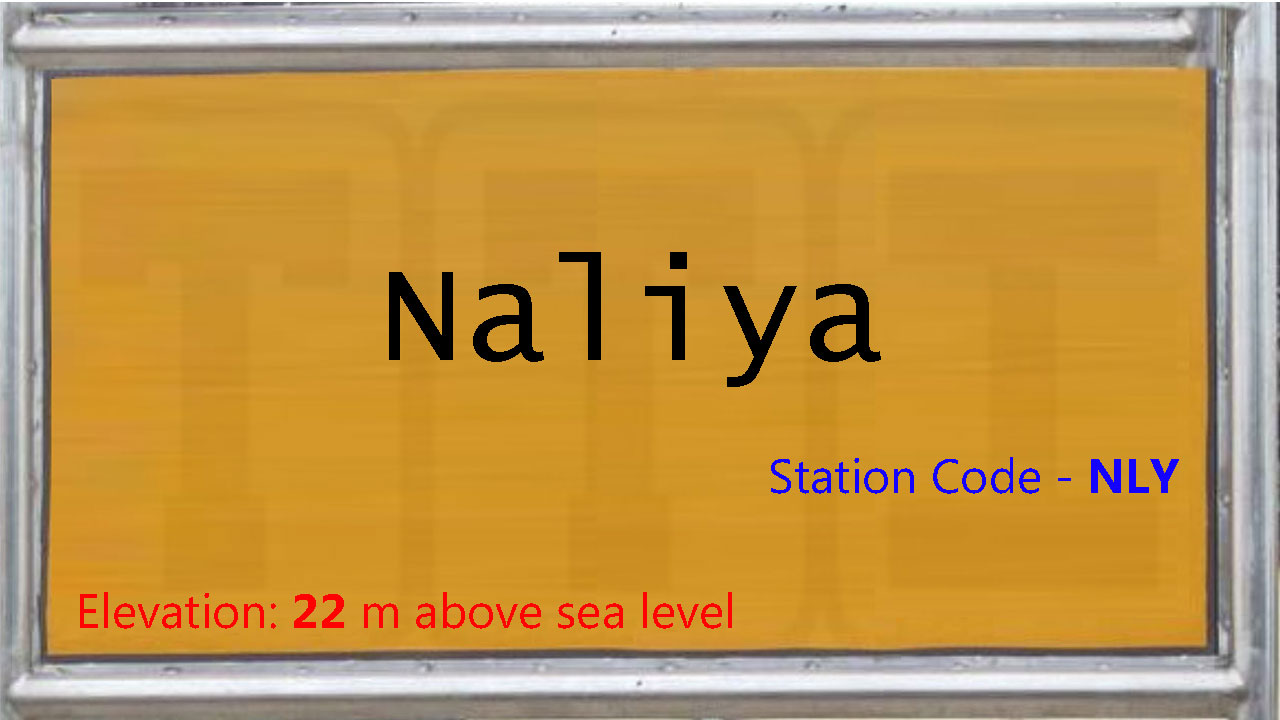 NLY / Naliya Railway Station | Train Arrival / Departure Timings at Naliya