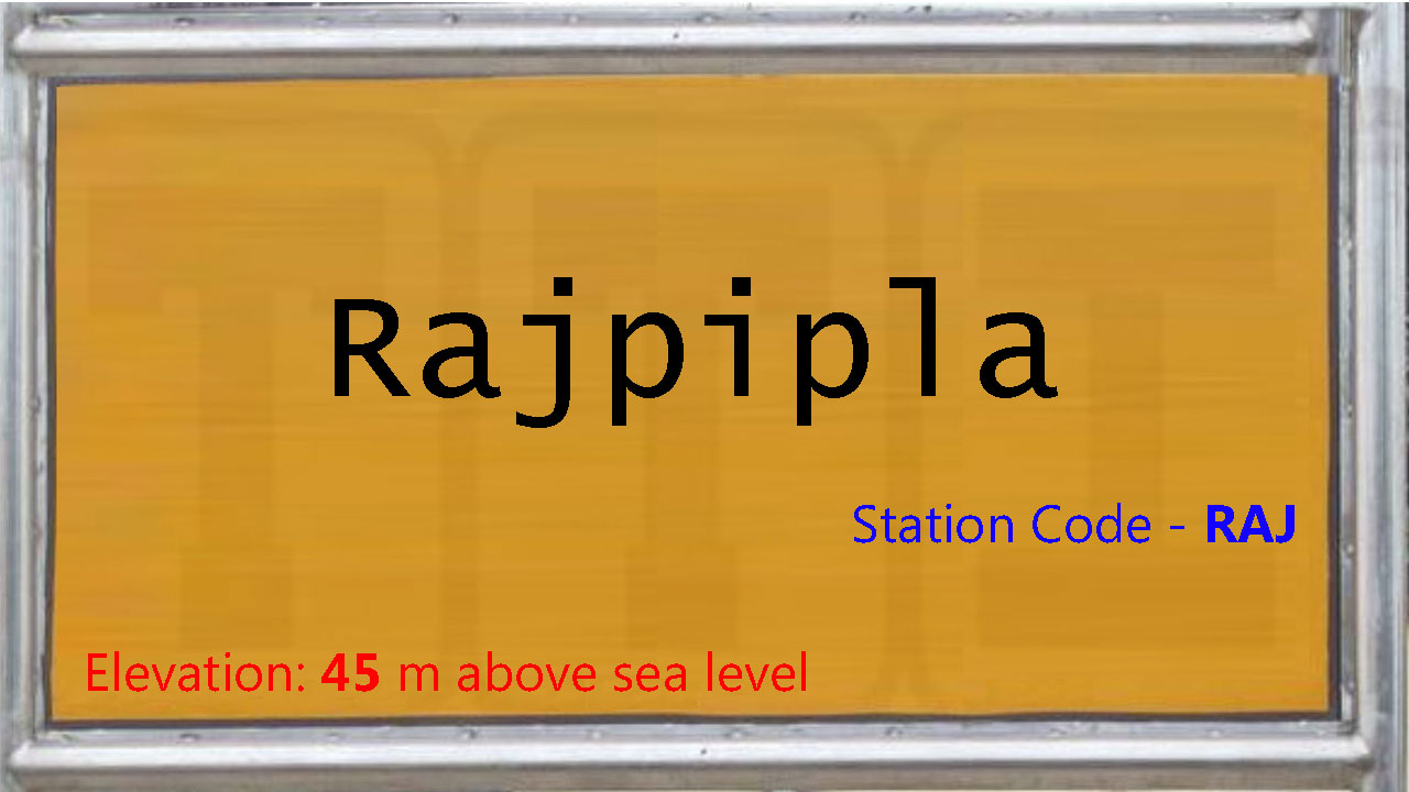 RAJ / Rajpipla Railway Station | Train Arrival / Departure Timings at ...