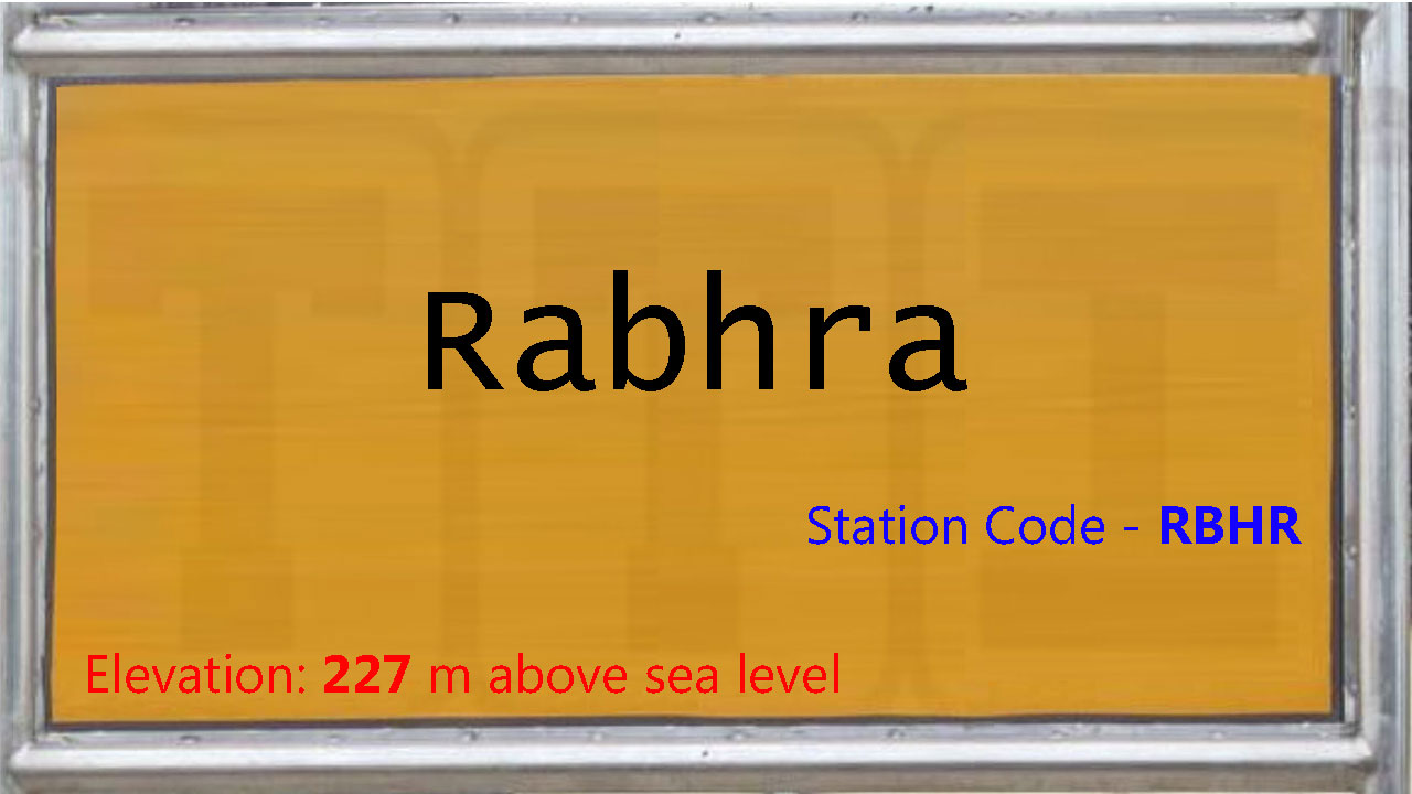 RBHR / Rabhra Railway Station | Train Arrival / Departure Timings at Rabhra