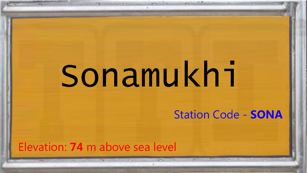 SONA / Sonamukhi Railway Station | Train Arrival / Departure Timings at Sonamukhi