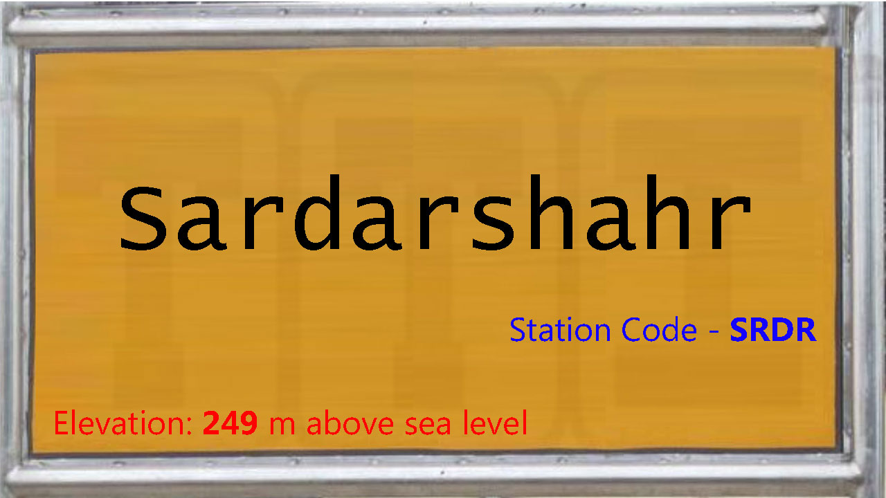 SRDR / Sardarshahr Railway Station | Train Arrival / Departure Timings ...