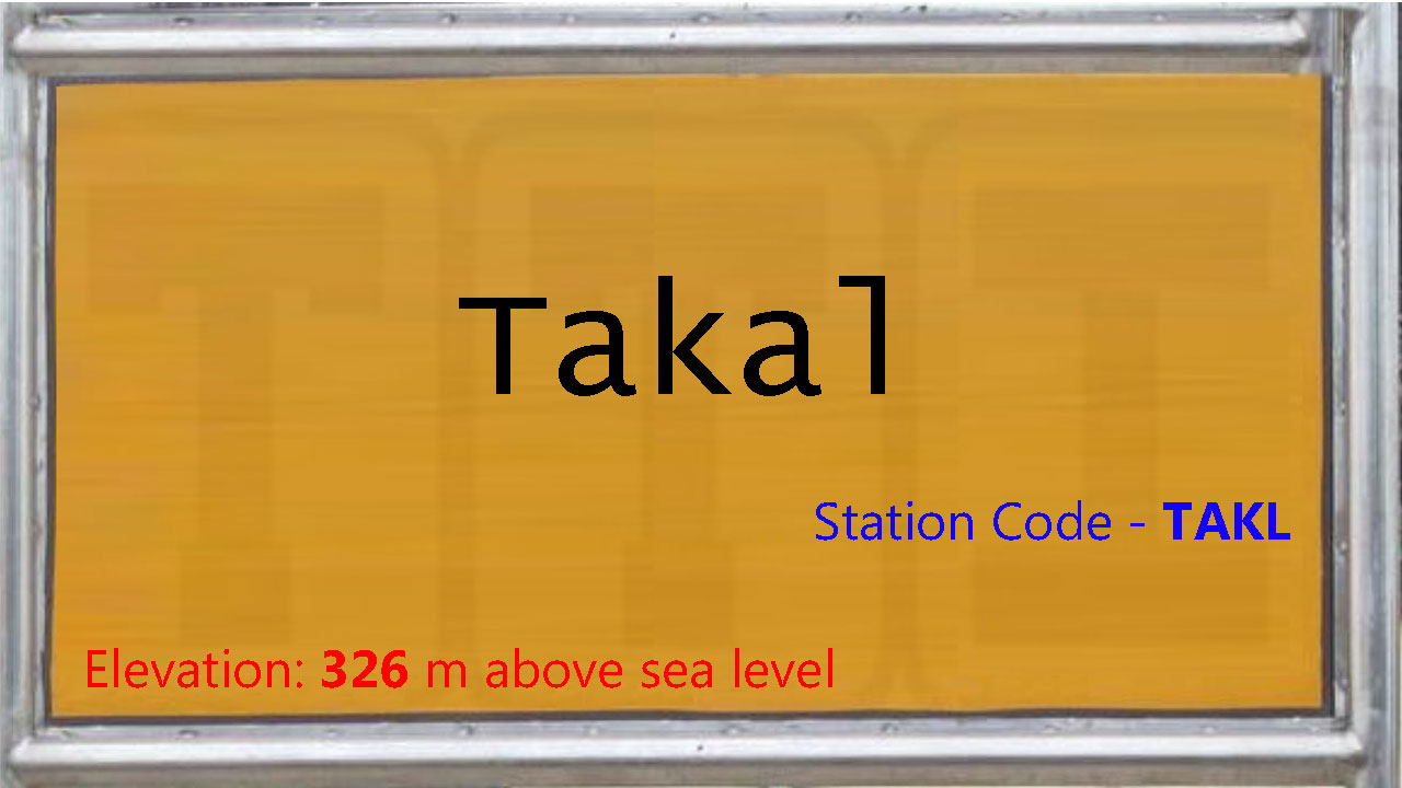 TAKL / Takal Railway Station | Train Arrival / Departure Timings at Takal